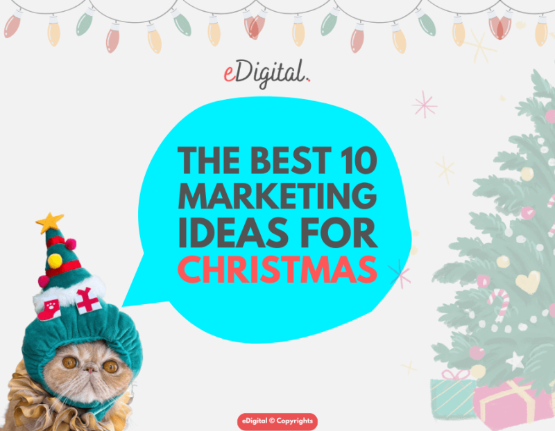 THE BEST 10 MARKETING IDEAS FOR CHRISTMAS IN 2025 - eDigital Agency
