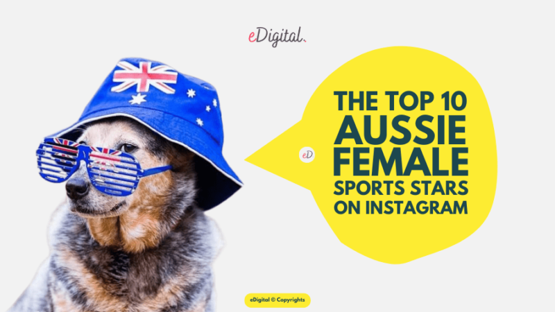 THE TOP 10 AUSTRALIAN FEMALE ATHLETES ON INSTAGRAM IN 2026 - eDigital ...