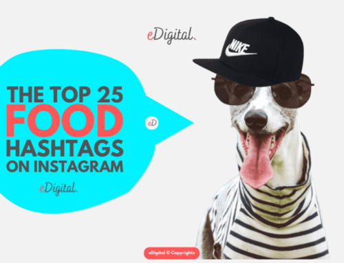 THE TOP 20 MOST POPULAR FOOD HASHTAGS FOR INSTAGRAM IN 2025 - eDigital ...