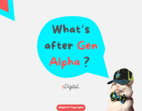 WHAT IS AFTER GEN ALPHA? - eDigital Agency
